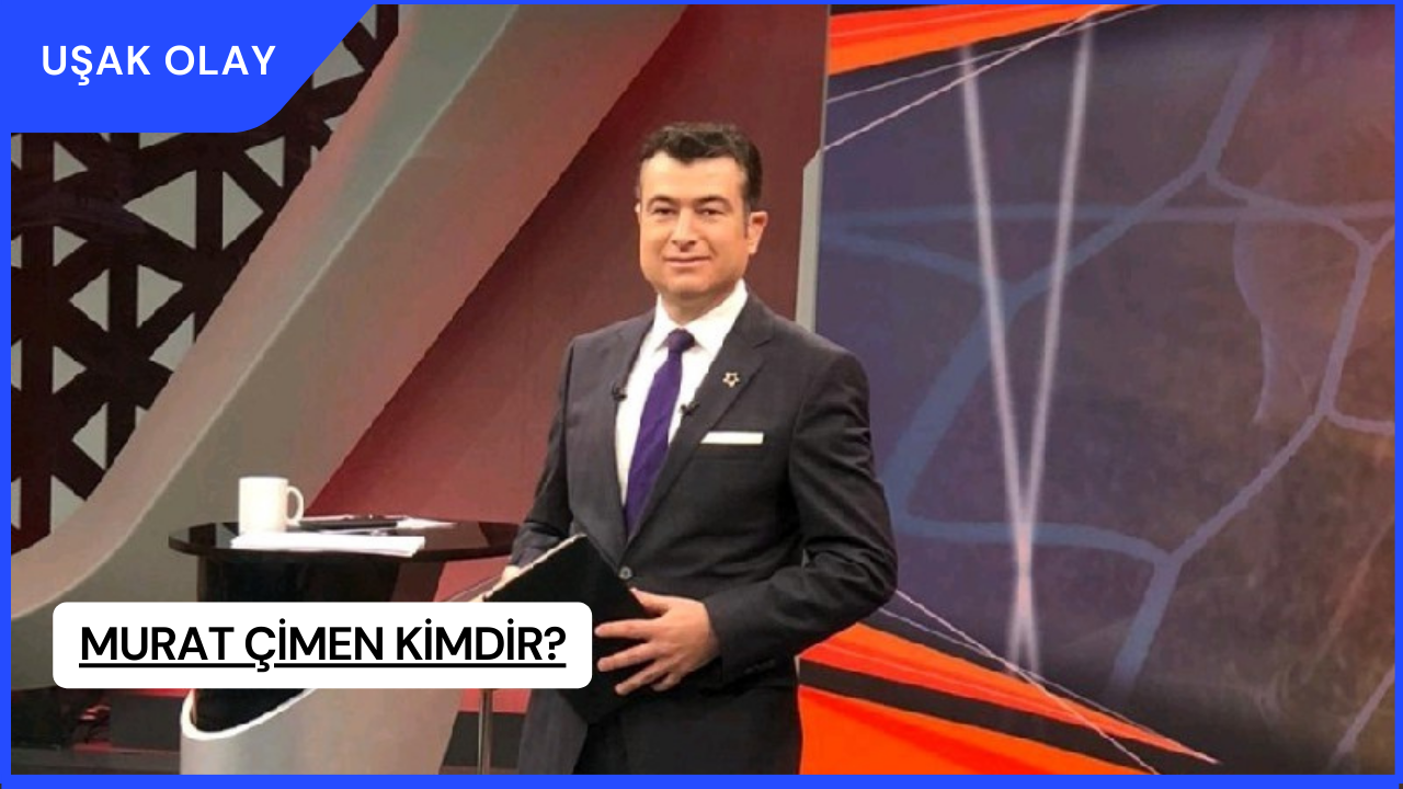Murat Çimen Kimdir? Murat Çimen Nereli ve Kaç Yaşında?